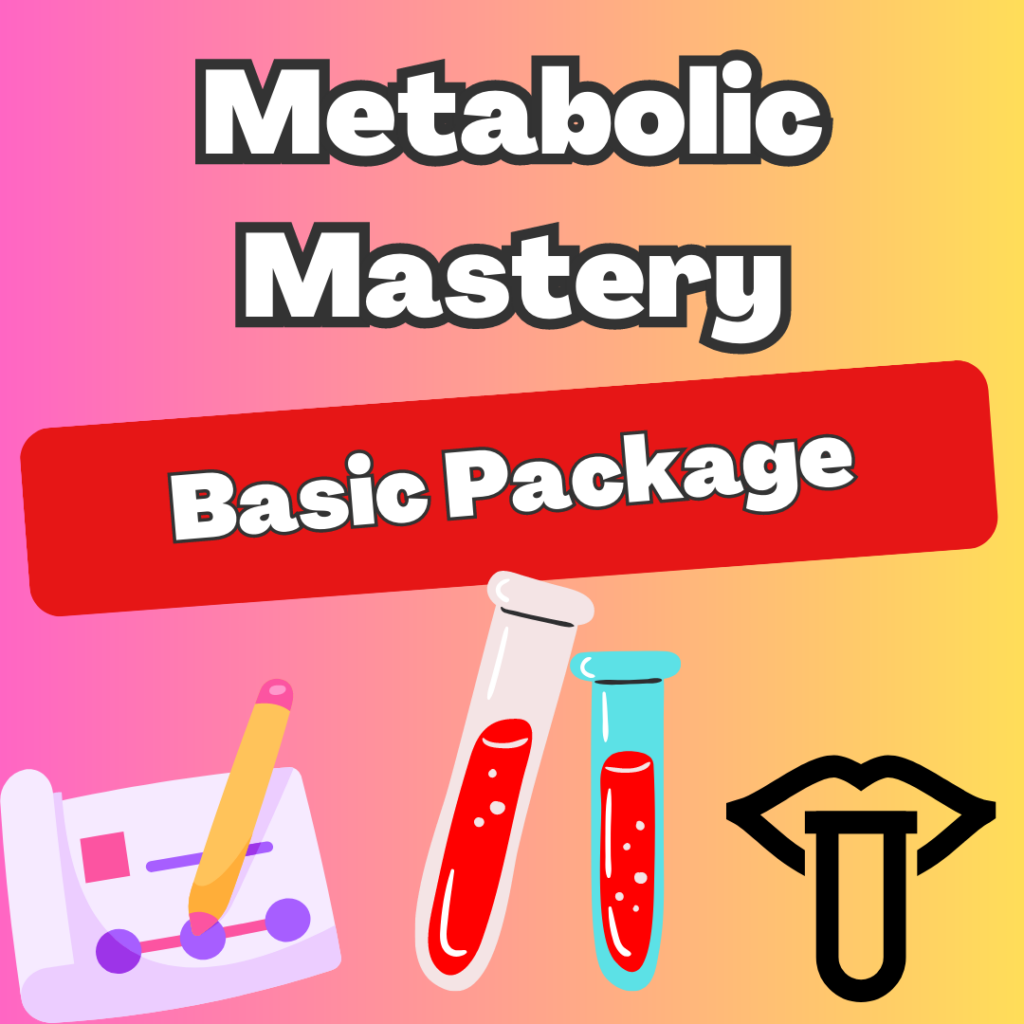 Basic Metabolic Mastery Package With Personalized Written Protocol