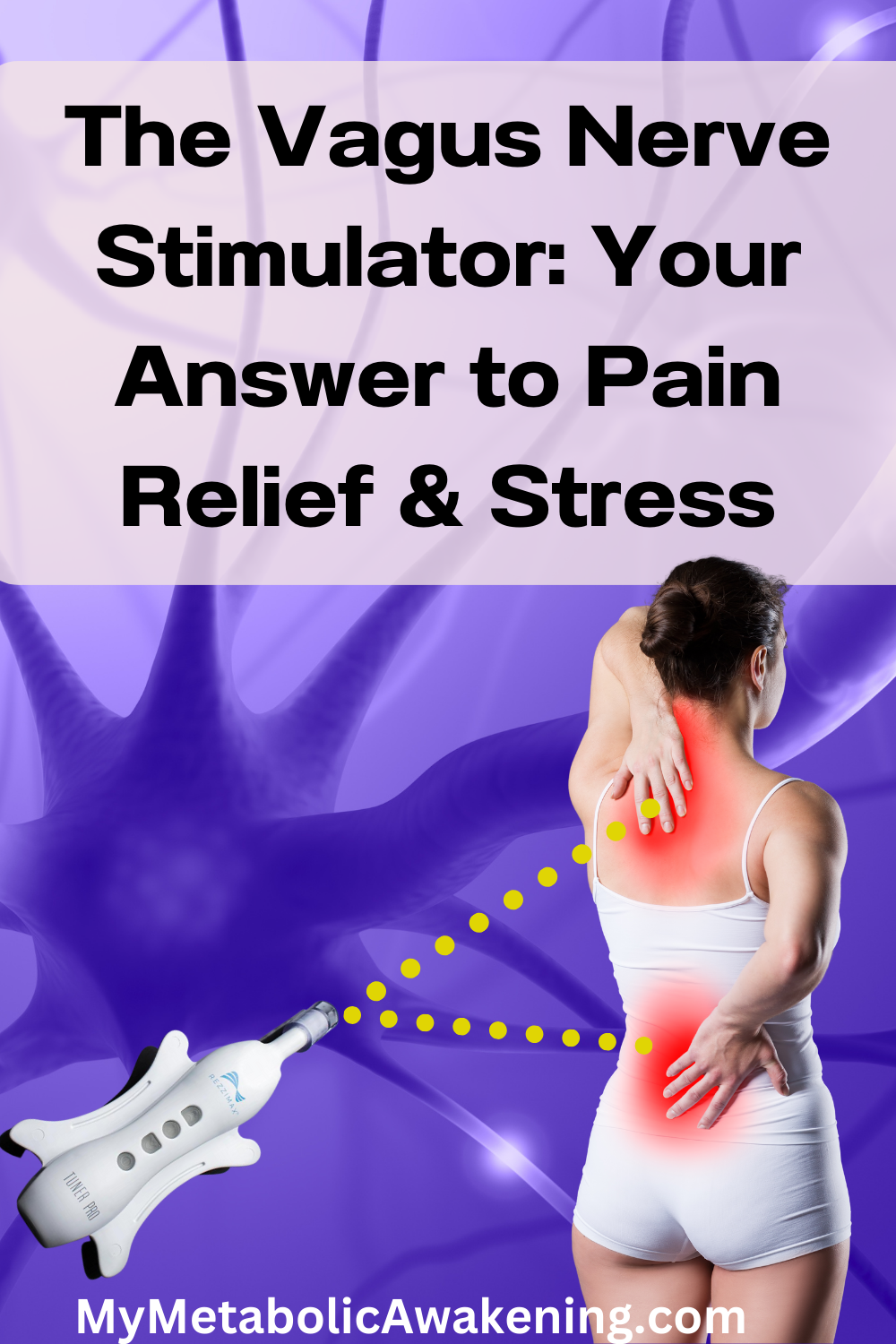 Here is the Best Vagus Nerve Stimulator/ Get Pain Relief