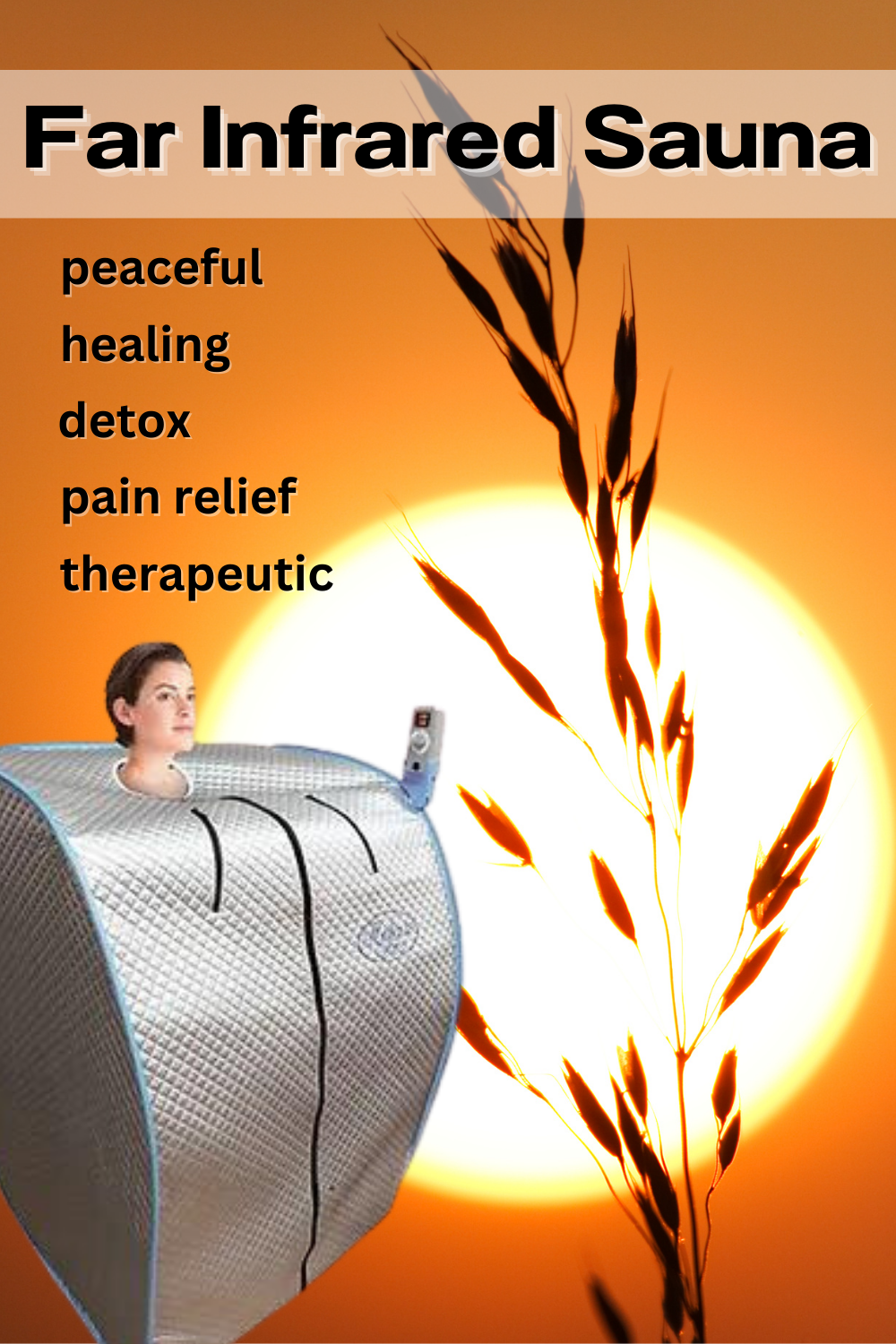 Feel the Power of our #1 Far Infrared Sauna / Pain Relief